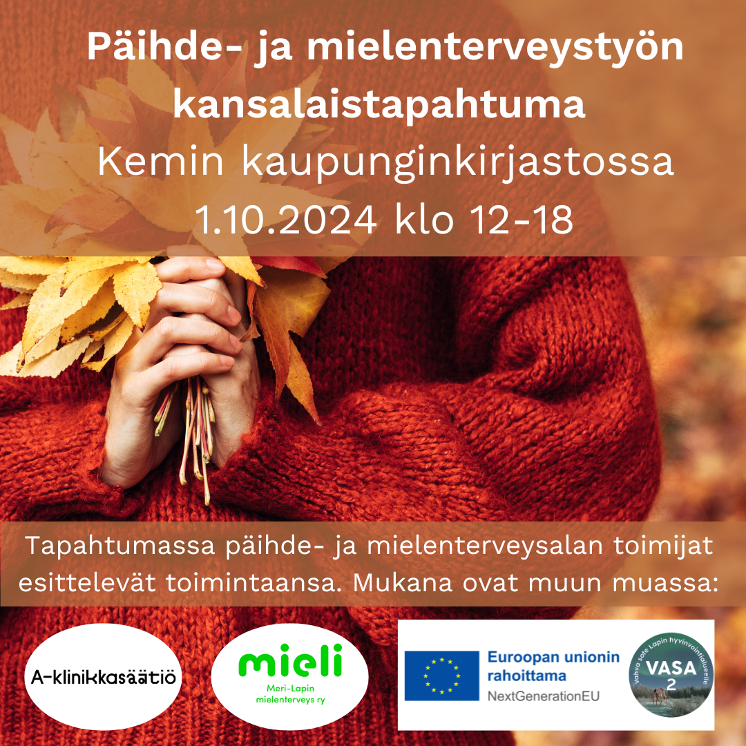 Päihde- ja mielenterveystyön ja järjestöjen kansalaistapahtuma Kemin kirjastolla 1.10. - eKollega